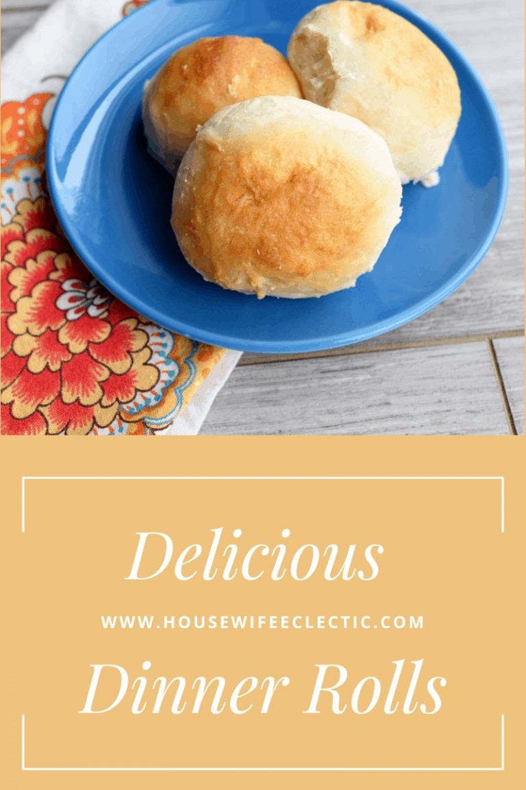 Delicious Dinner Rolls - Housewife Eclectic